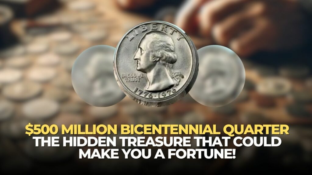 $500 Million Bicentennial Quarter: The Hidden Treasure That Could Make You a Fortune! – City ...